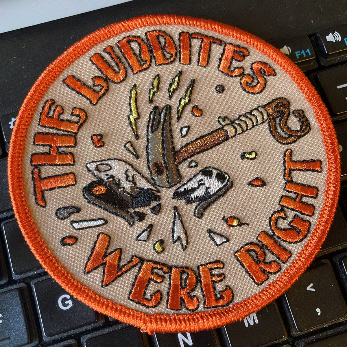 The Luddites Were Right Patch – Chicory Naturalist