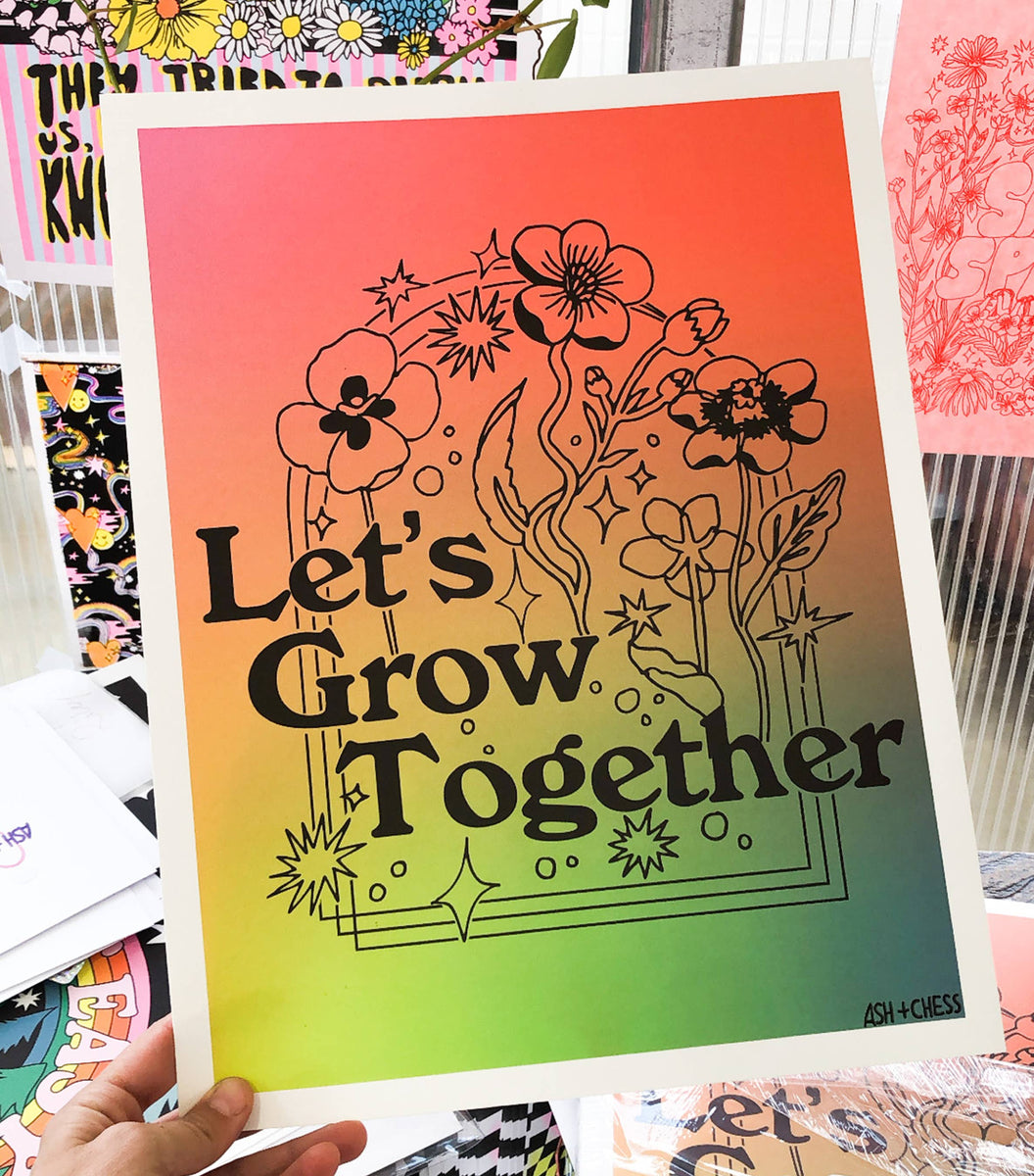 11" x 14" Let's Grow Together Gradient Art Print – Chicory Naturalist